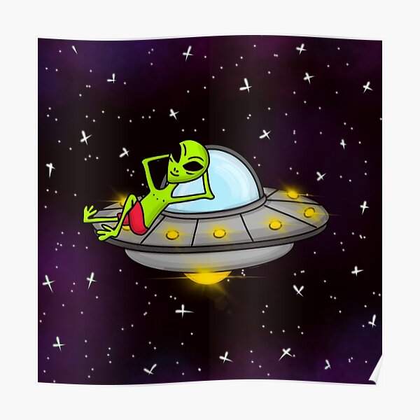 "Ufo Alien Relaxing" Poster for Sale by MrPrestige | Redbubble