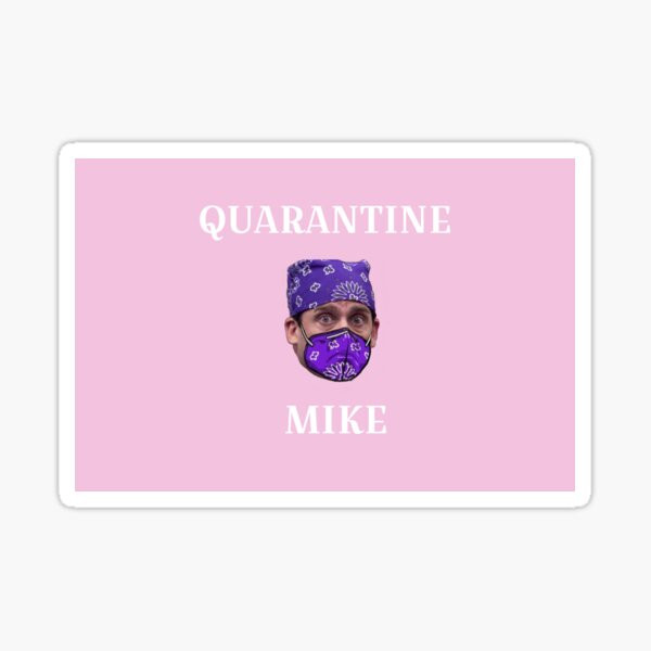 "Quarantine Mike Mask" Sticker by ems02 | Redbubble
