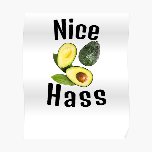 Hass Posters | Redbubble