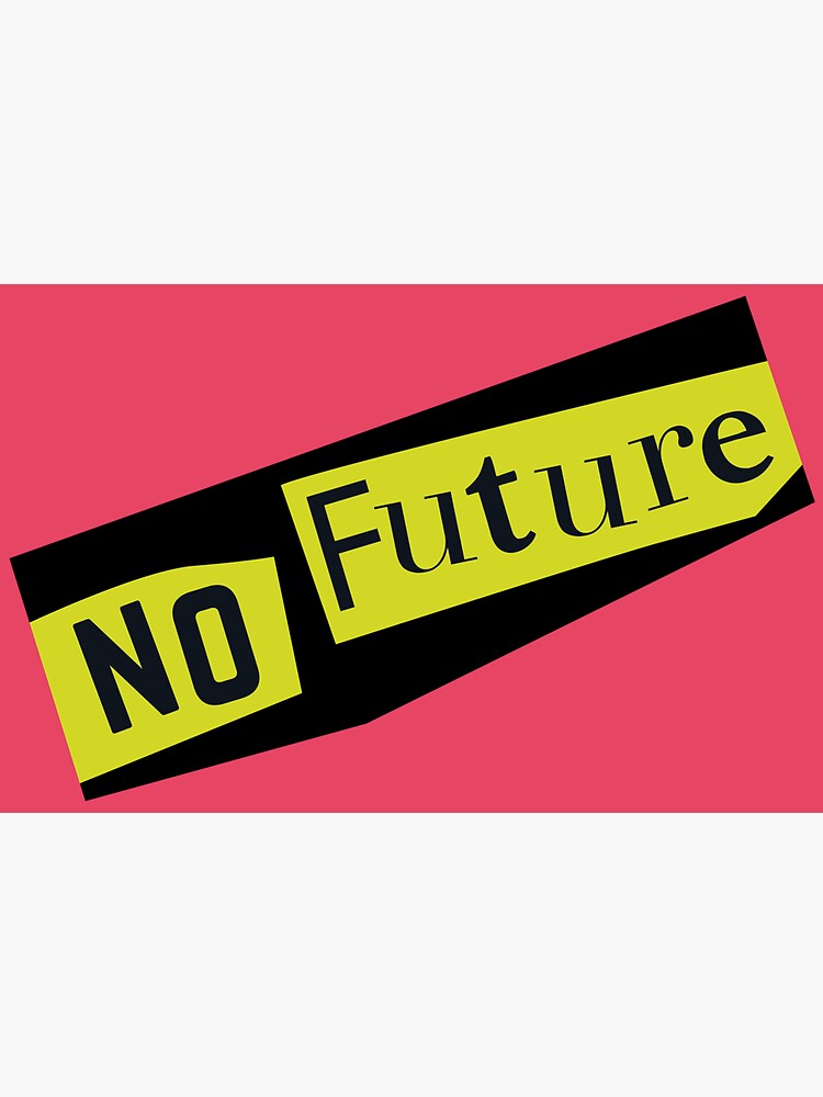 "NOT FUTURE" Sticker by FunkyMules | Redbubble