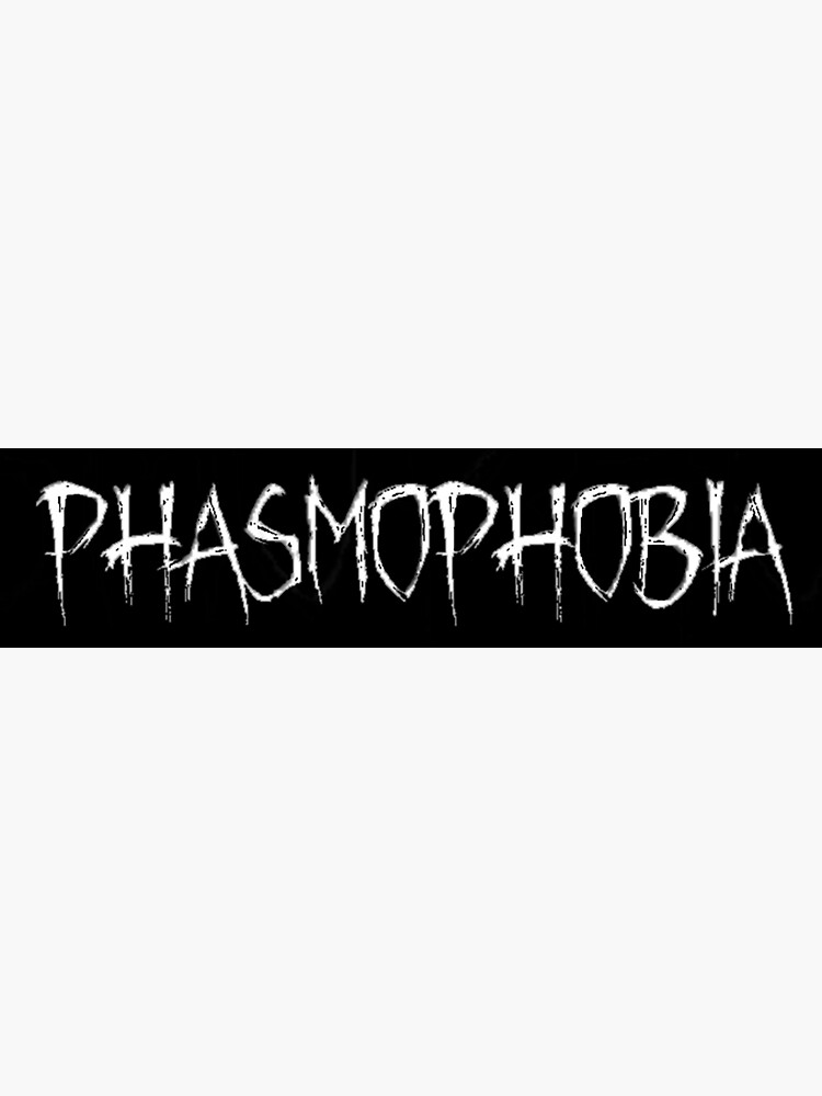 "Phasmophobia logo" Poster for Sale by GnM-Merch | Redbubble