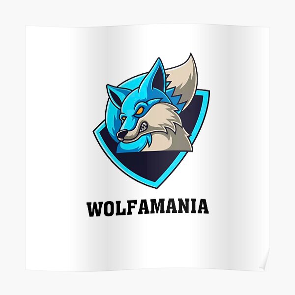 "Wolfamania" Poster for Sale by DorranLivan | Redbubble