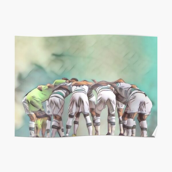 "Glasgow Celtic Huddle Art" Poster for Sale by Lenny18 | Redbubble
