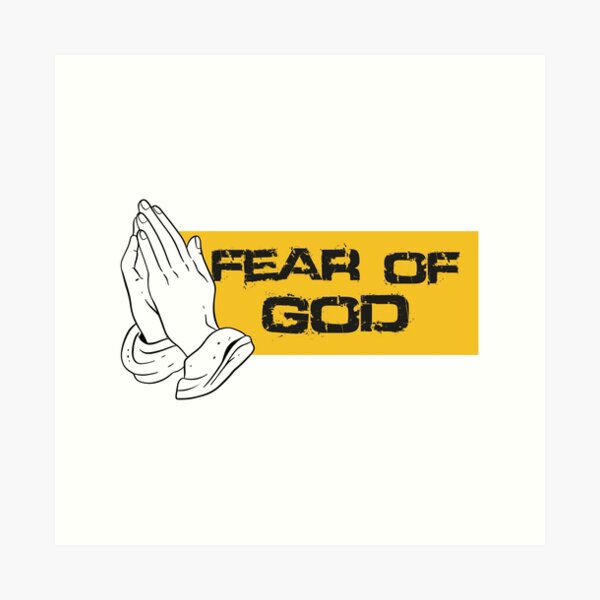 Fear Of God Wall Art | Redbubble