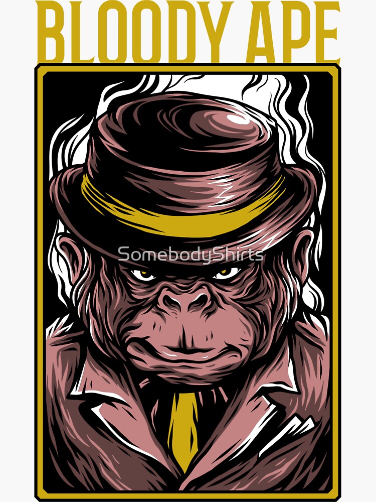 "Bloody Ape Mafia Boss" Sticker by SomebodyShirts | Redbubble