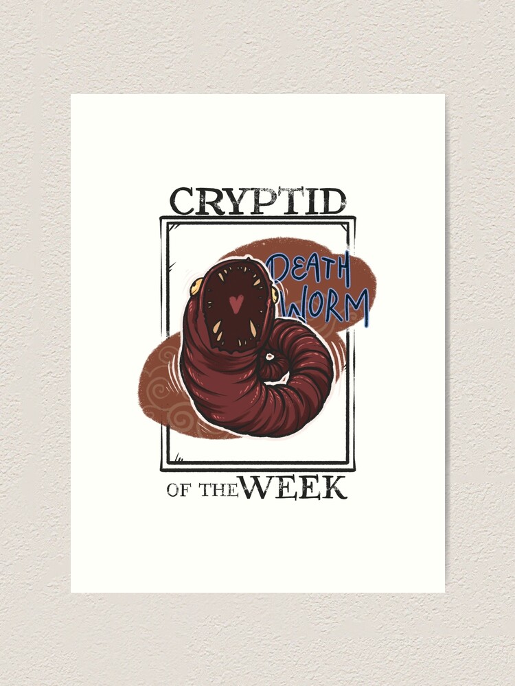 "Mongolian Death Worm: Cryptid of the Week" Art Print by E-Katerina ...