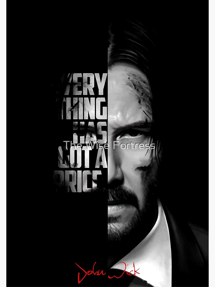 Black And White John Wick Quote. Premium Matte Vertical Poster
