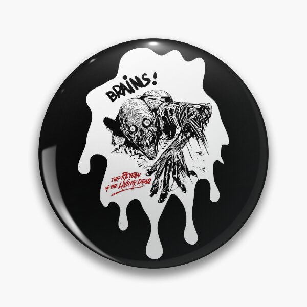Return Of The Night Of The Living Dead Pins and Buttons | Redbubble