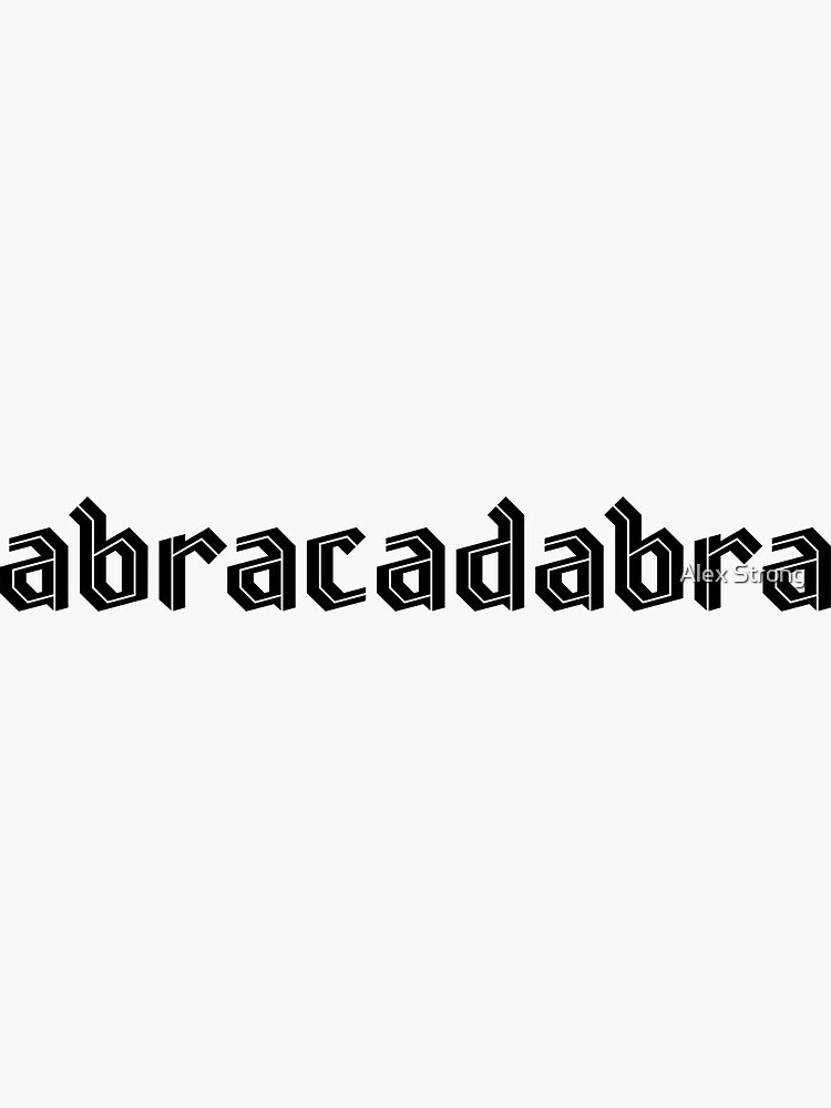 "Abracadabra design" Sticker for Sale by Bringme-trend | Redbubble