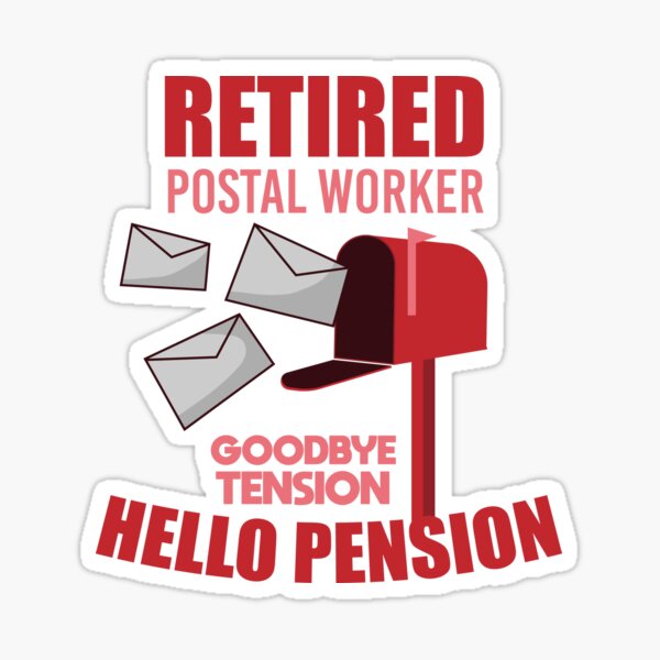 "Retired Postal Worker Funny Postman Hello Pension" Sticker for Sale by ...