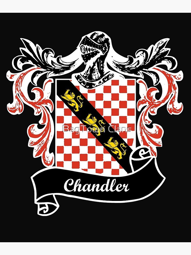 "Chandler Coat of Arms" Poster for Sale by BagTown Clans | Redbubble