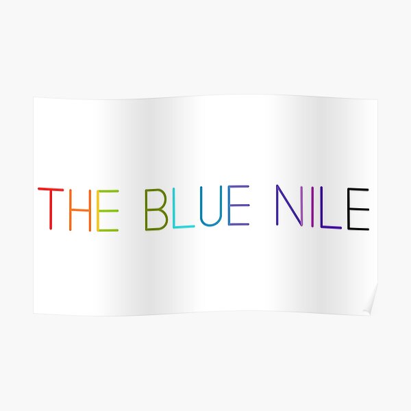 "The Blue Nile Logo" Poster for Sale by willHartnell1 | Redbubble