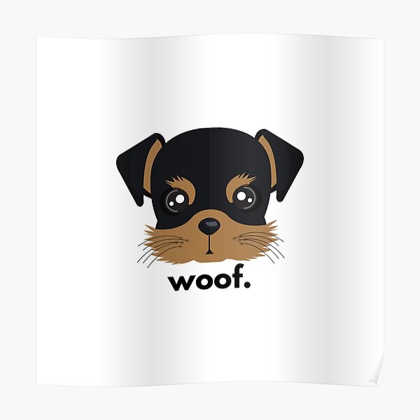"Dog goes woof" Poster by our-tienda | Redbubble