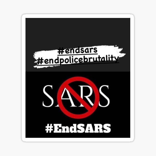 "#End SARS #endpolicebrutality" Sticker by amyjas | Redbubble