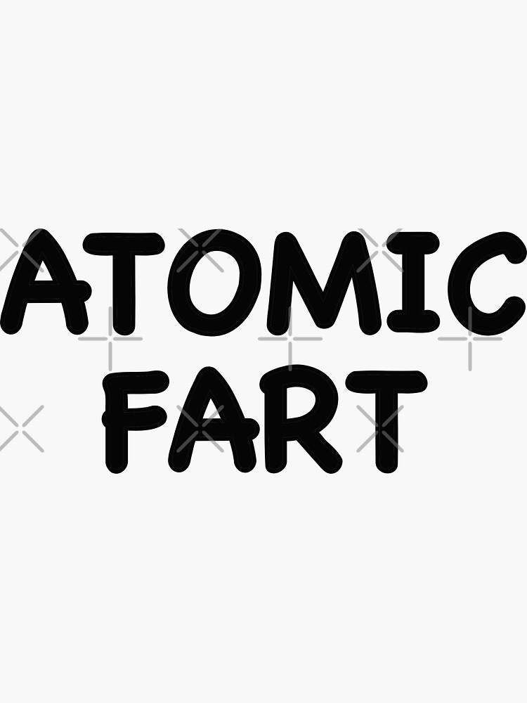 "Atomic Fart" Sticker by popculturechick | Redbubble