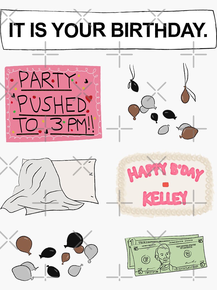 "Kelly's Birthday" Sticker for Sale by cervaantes | Redbubble