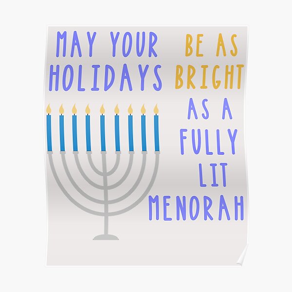 "Funny Hanukkah Menorah Quote Jewish Holiday Meme" Poster by kiwi91 ...