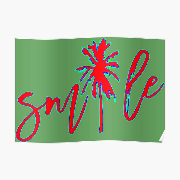 "Smile Title of Creativity Lettering Text Arts Quotes" Poster by ...