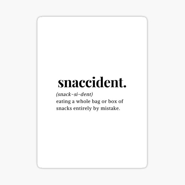 "Snaccident Print" Sticker by sharpsketches | Redbubble