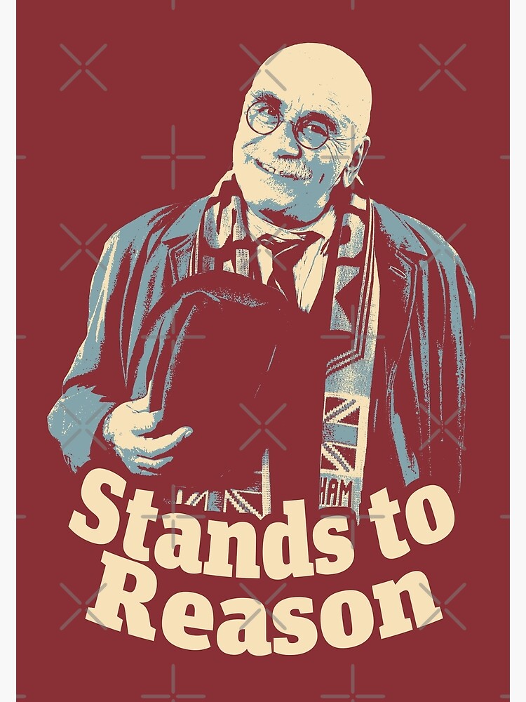 "Alf Garnett Stands To Reason" Poster for Sale by BennyBearProof | Redbubble