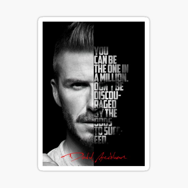 "Black and white David Beckham quote poster." Sticker for Sale by ...