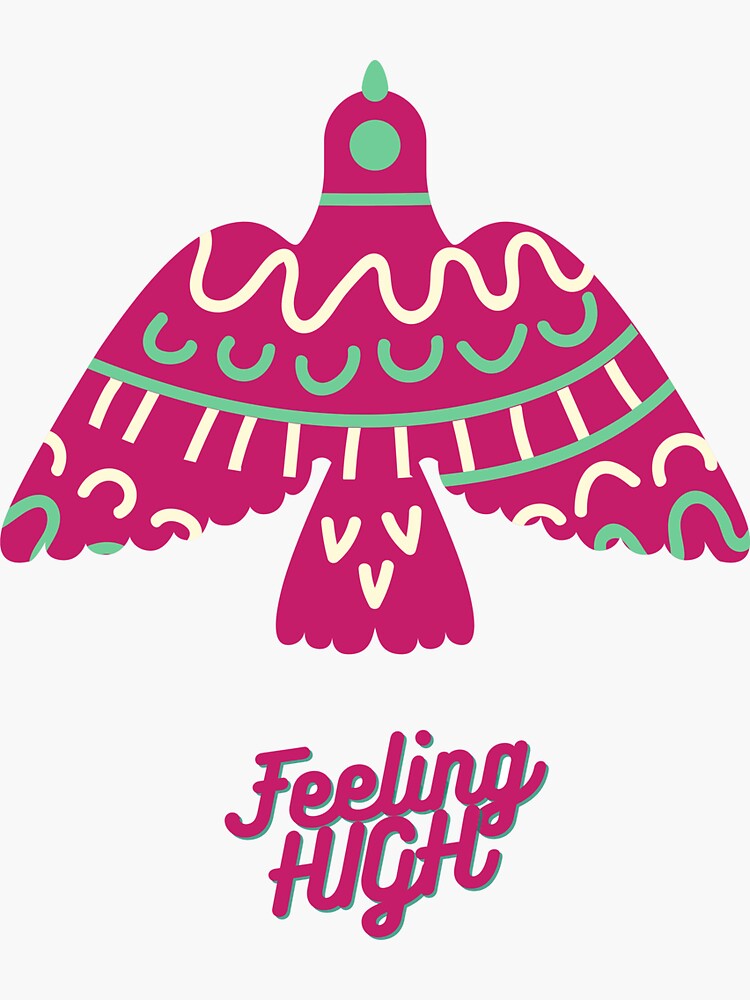 "High Flying, Feeling High!" Sticker for Sale by KbGiria | Redbubble