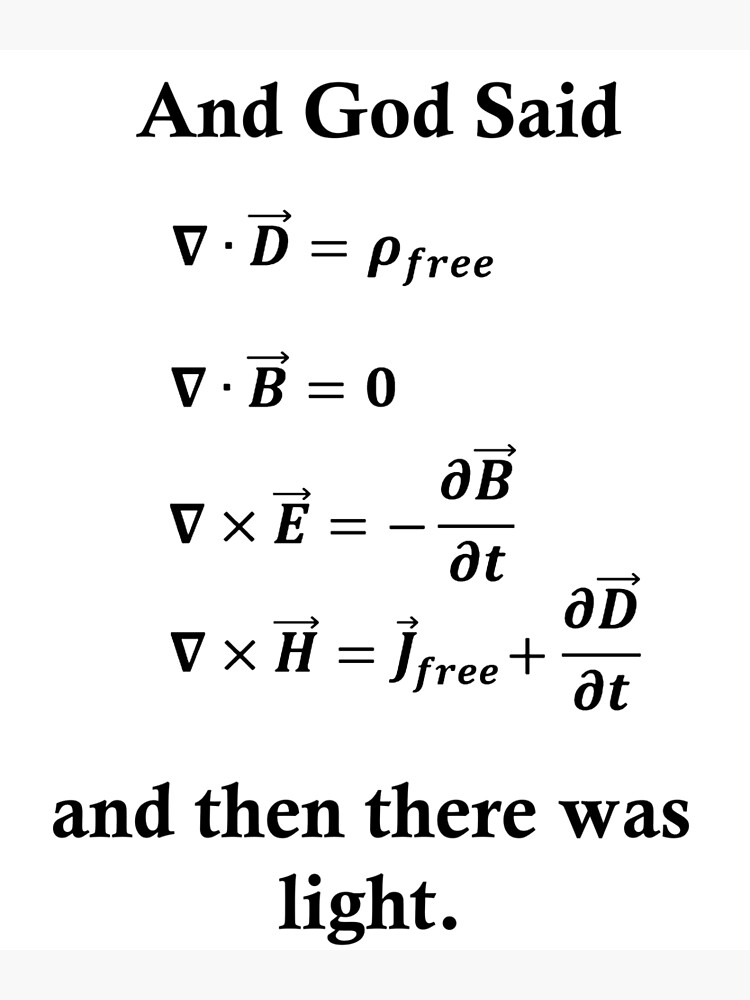 "Maxwell Equations God Light Physics Nerd Science" Poster by LeMuesch ...