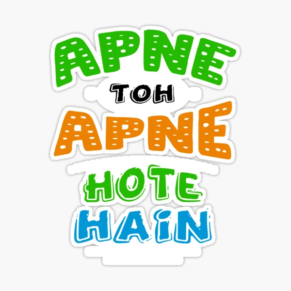 Citas De Apne A Apne Hote Hain