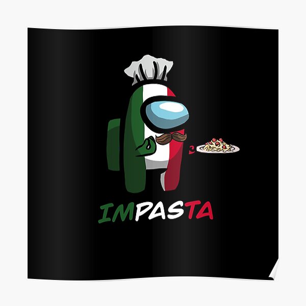 Impasta Posters | Redbubble