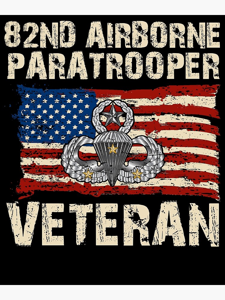 "82nd Airborne Paratrooper Veteran Vintage" Poster by BruceFaulkner ...