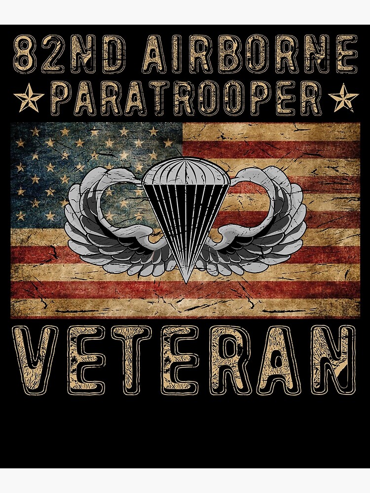 "82nd Airborne Paratrooper Veteran Vintage" Poster by BruceFaulkner ...