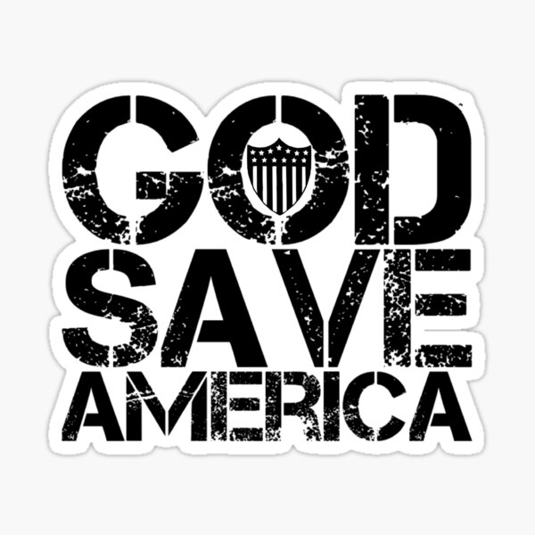 "God Save America " Sticker for Sale by YasDesign | Redbubble