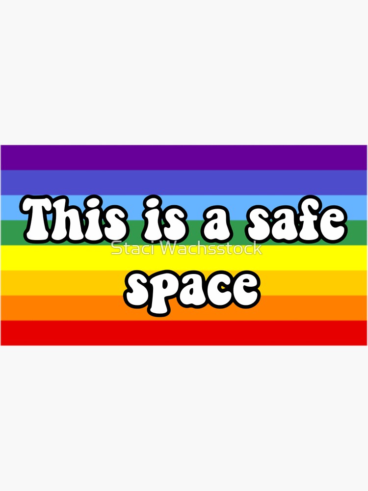 "LGBTQ+ Safe space" Sticker by Stacisfanshop | Redbubble