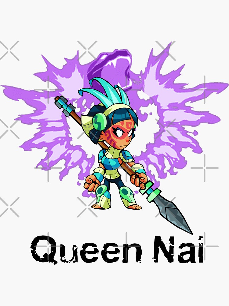 Queen Nai Brawlhalla Sticker For Sale By Onicaras Redbubble