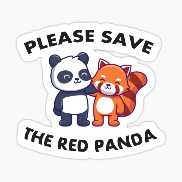 "Save The Red Panda, Saying Gift idea illustration design, Saving ...