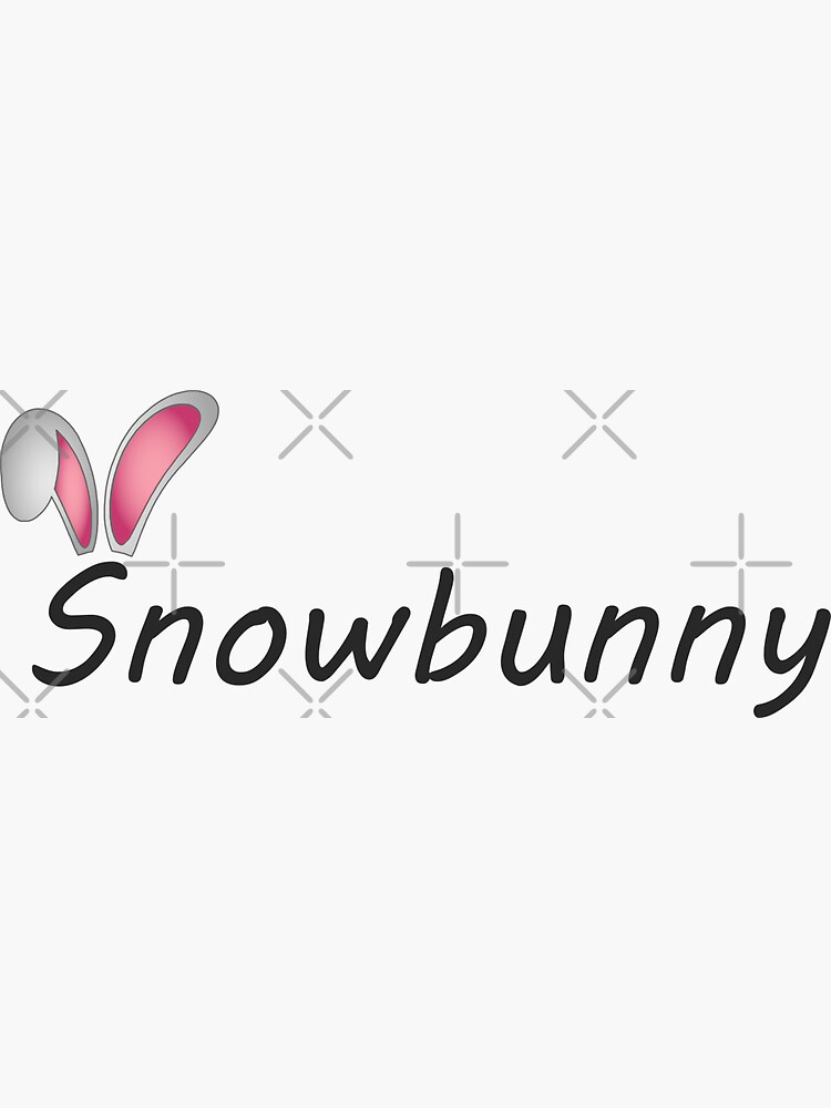 "Snowbunny" Sticker for Sale by Jeffmurdoc099 | Redbubble