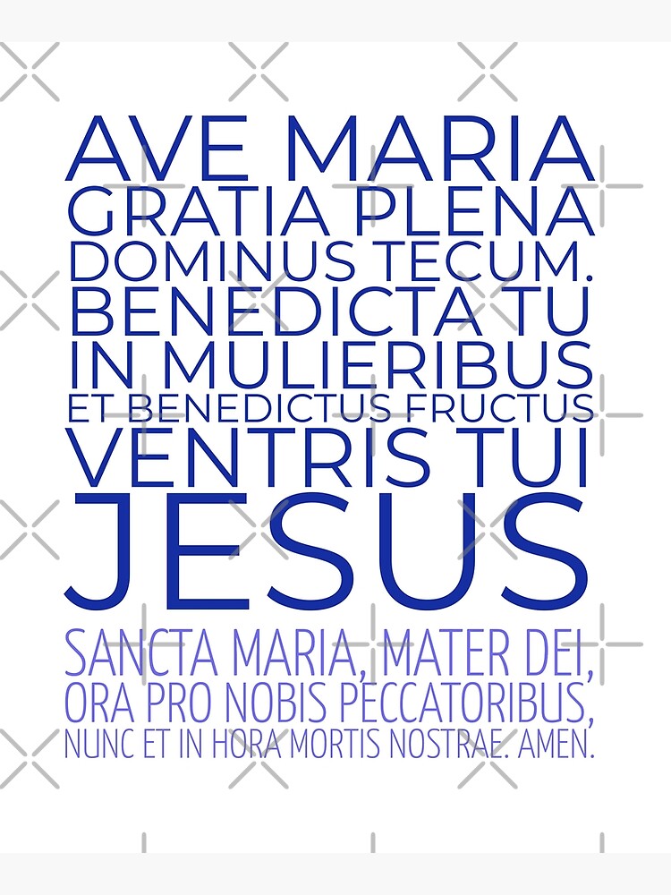"Ave Maria Latin Hail Mary Roman Catholic Prayer to Mary the Mother of ...