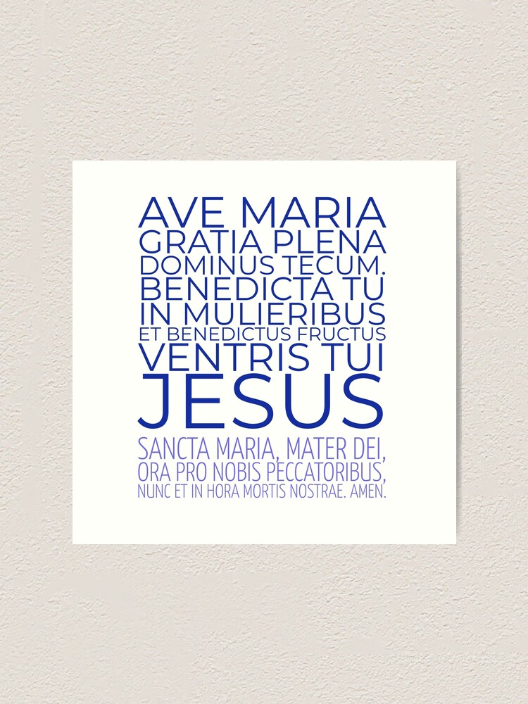 "Ave Maria Latin Hail Mary Roman Catholic Prayer to Mary the Mother of ...