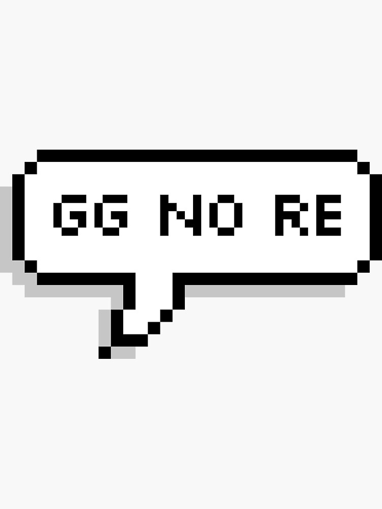 "GG NO RE" Sticker by LemonBugatti | Redbubble