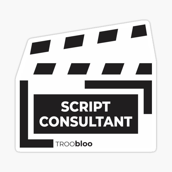 "Script Consultant" Sticker for Sale by imtroobloo | Redbubble