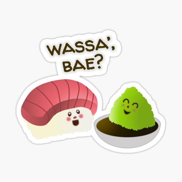"WASSA BAE" Sticker by Cr1sV | Redbubble