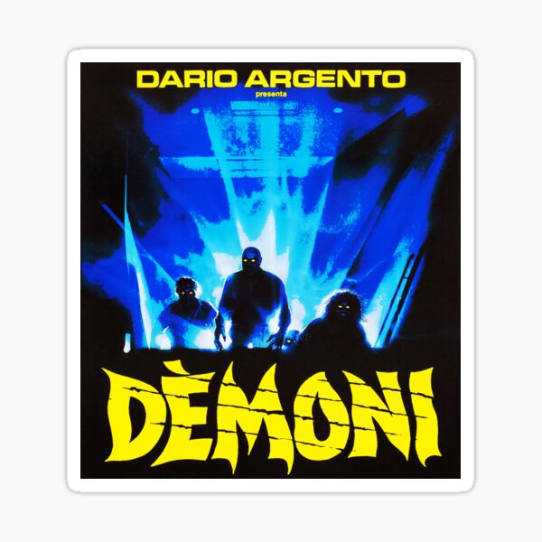 "DEMONS 1985 CULT CLASSIC HORROR MOVIE!" Sticker for Sale by ...