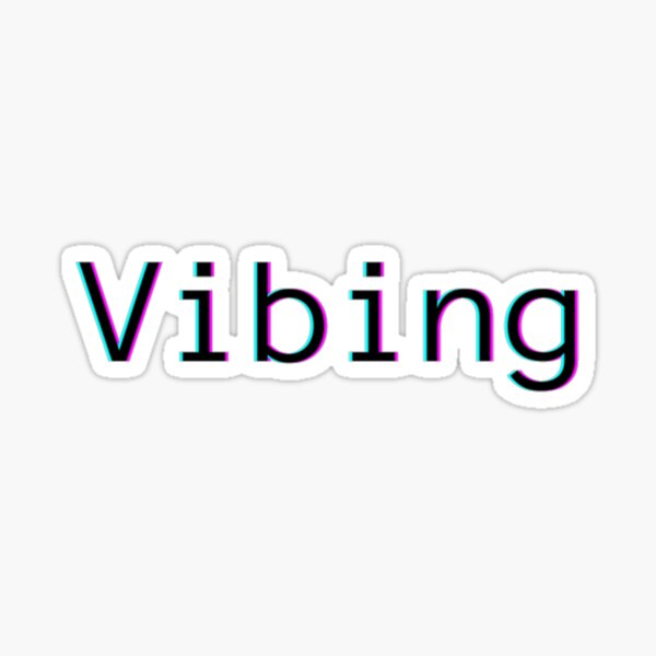 "Vibing" Sticker for Sale by AthenaPlays | Redbubble