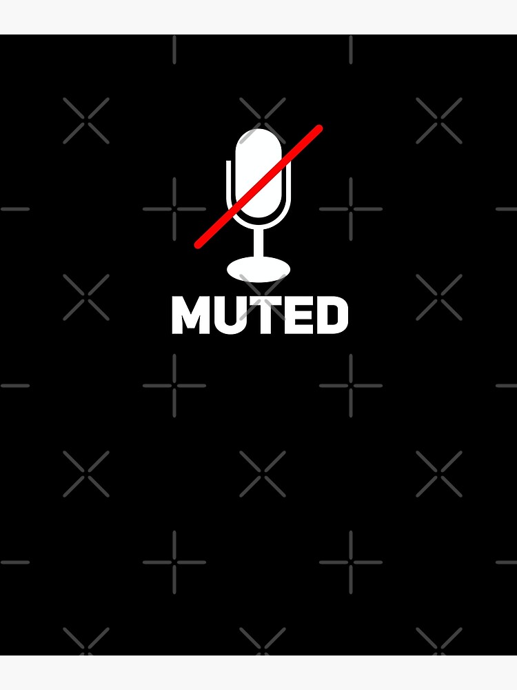 "Muted, You're on Mute, Funny Online Class - Interview " Poster for ...