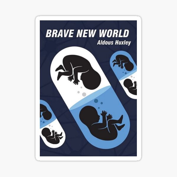 "Aldous Huxley Brand New World" Sticker for Sale by ArtWithHearts11 ...
