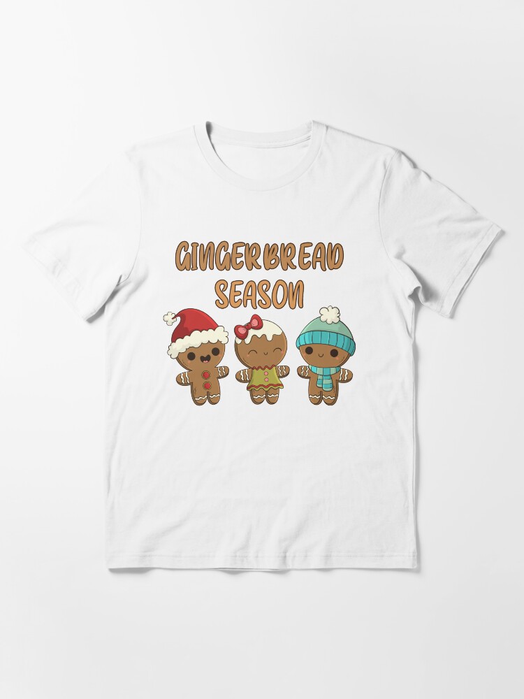 "Gingerbread Season" T-shirt by denglischquotes | Redbubble