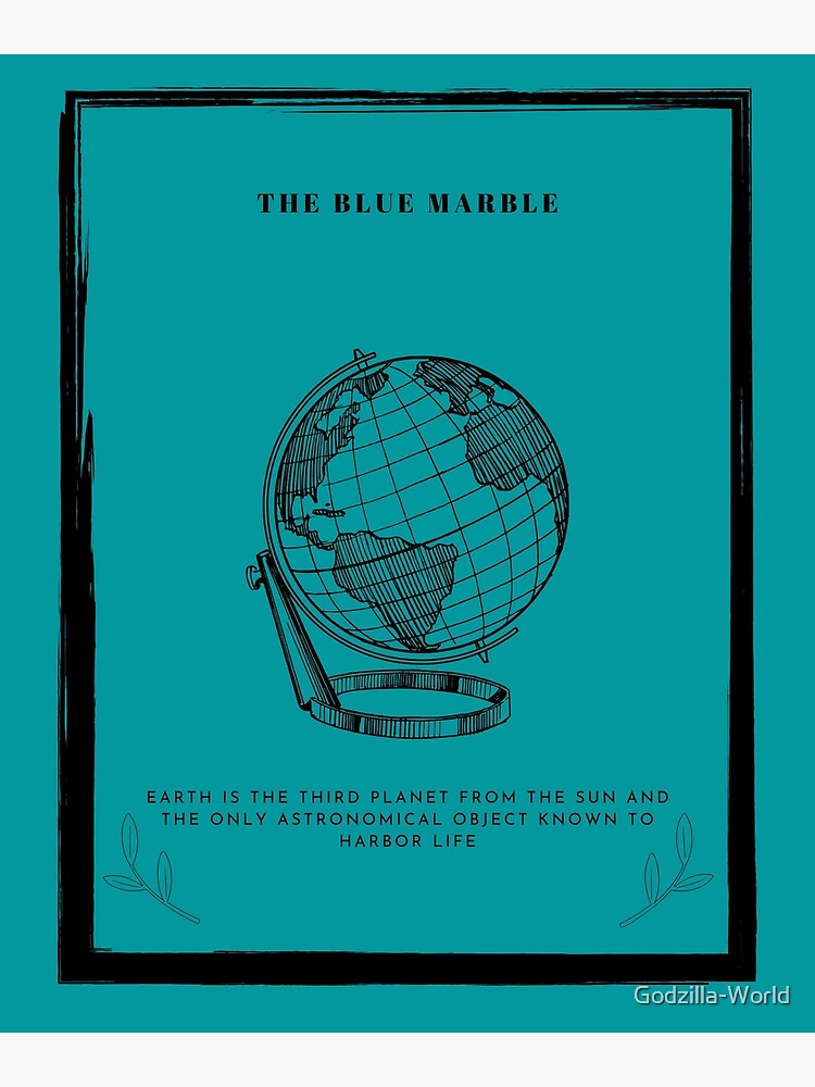 "The Blue Marble" Poster for Sale by Godzilla-World | Redbubble