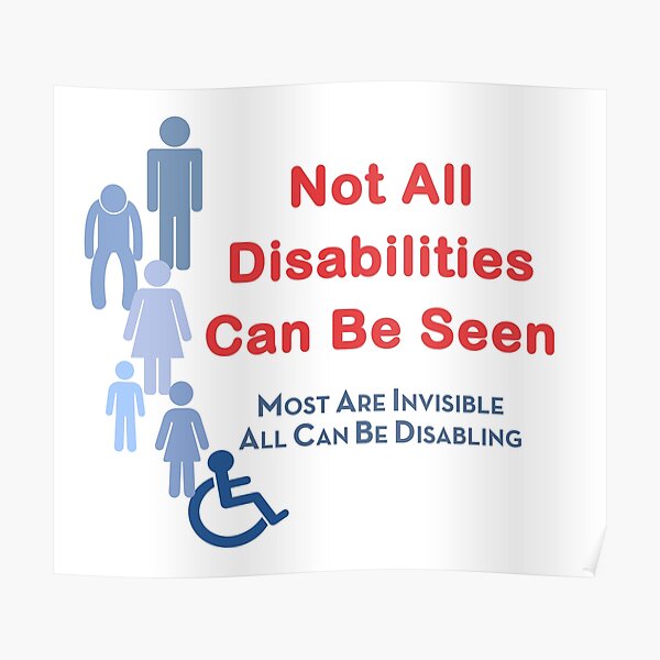 "'Invisible Disability' Art on a Mission" Poster by OriginalArt4ME ...