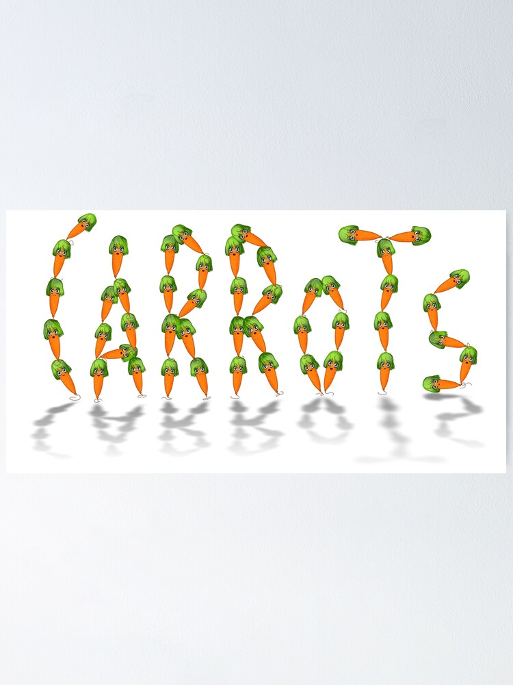 "cute carrot team pyramid spelling the word Carrots" Poster for Sale by ...