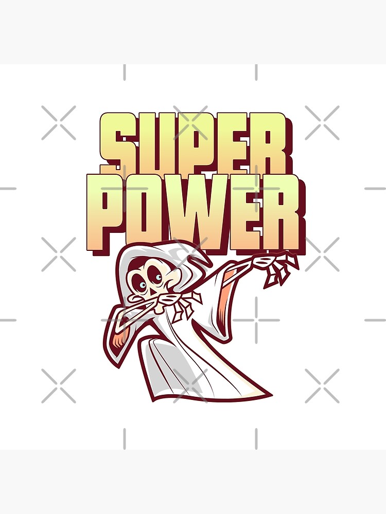 " SUPER POWER FUNNY DAP DESIGN" Poster for Sale by stevencox26 | Redbubble